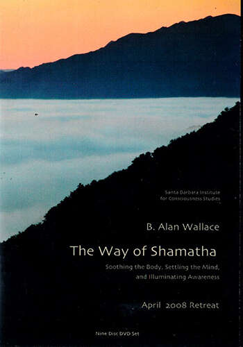 The Shamatha Trilogy - Santa Barbara Institute for Consciousness Studies